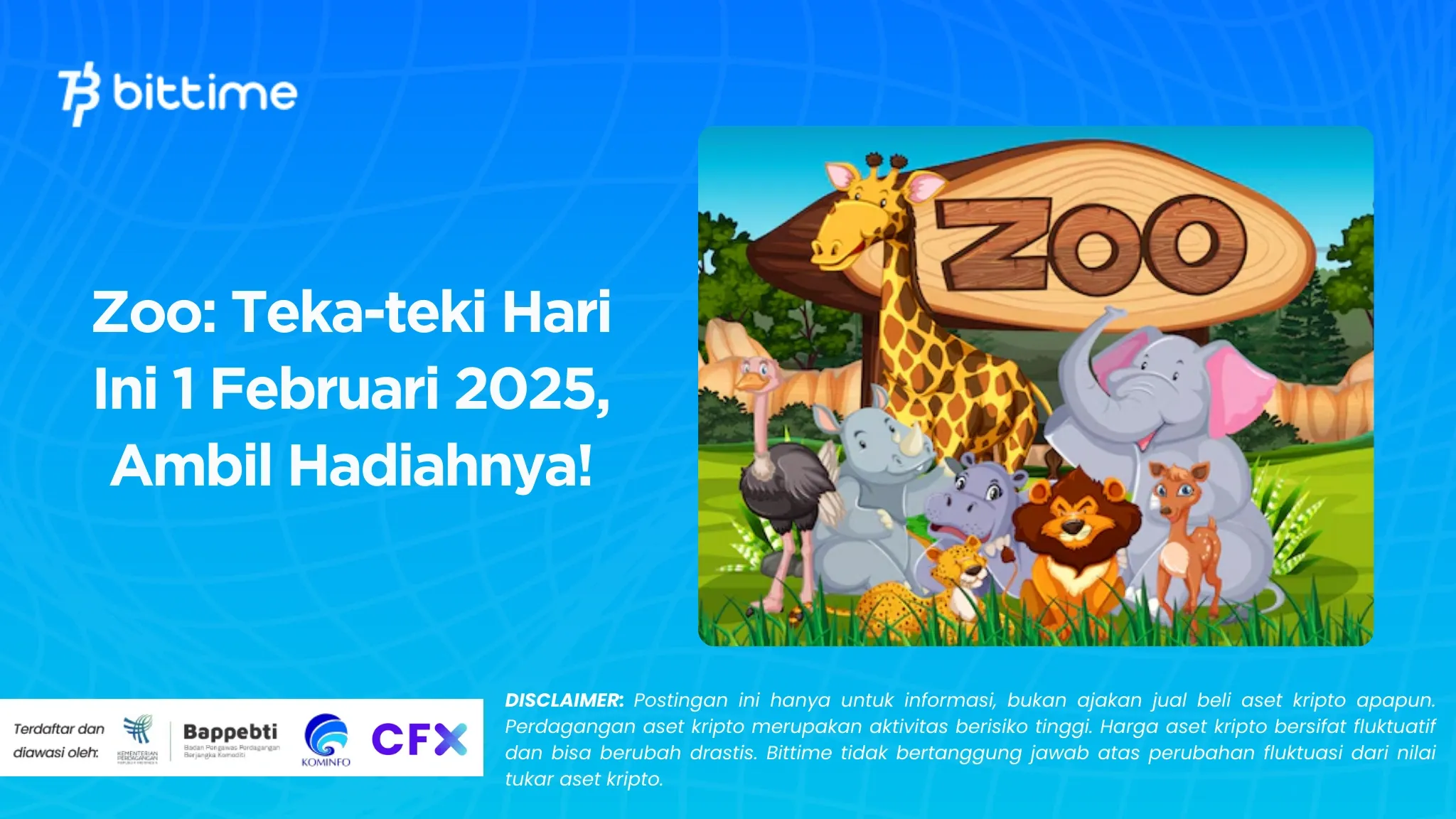 Zoo: Teka-teki Hari Ini 1 Februari 2025, Ambil Hadiahnya!