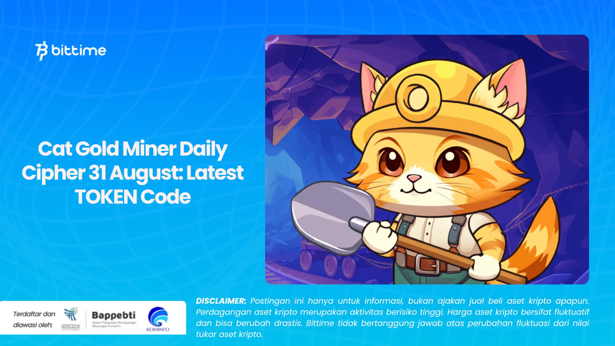 Cat Gold Miner Daily Cipher 31 August: Latest TOKEN Code