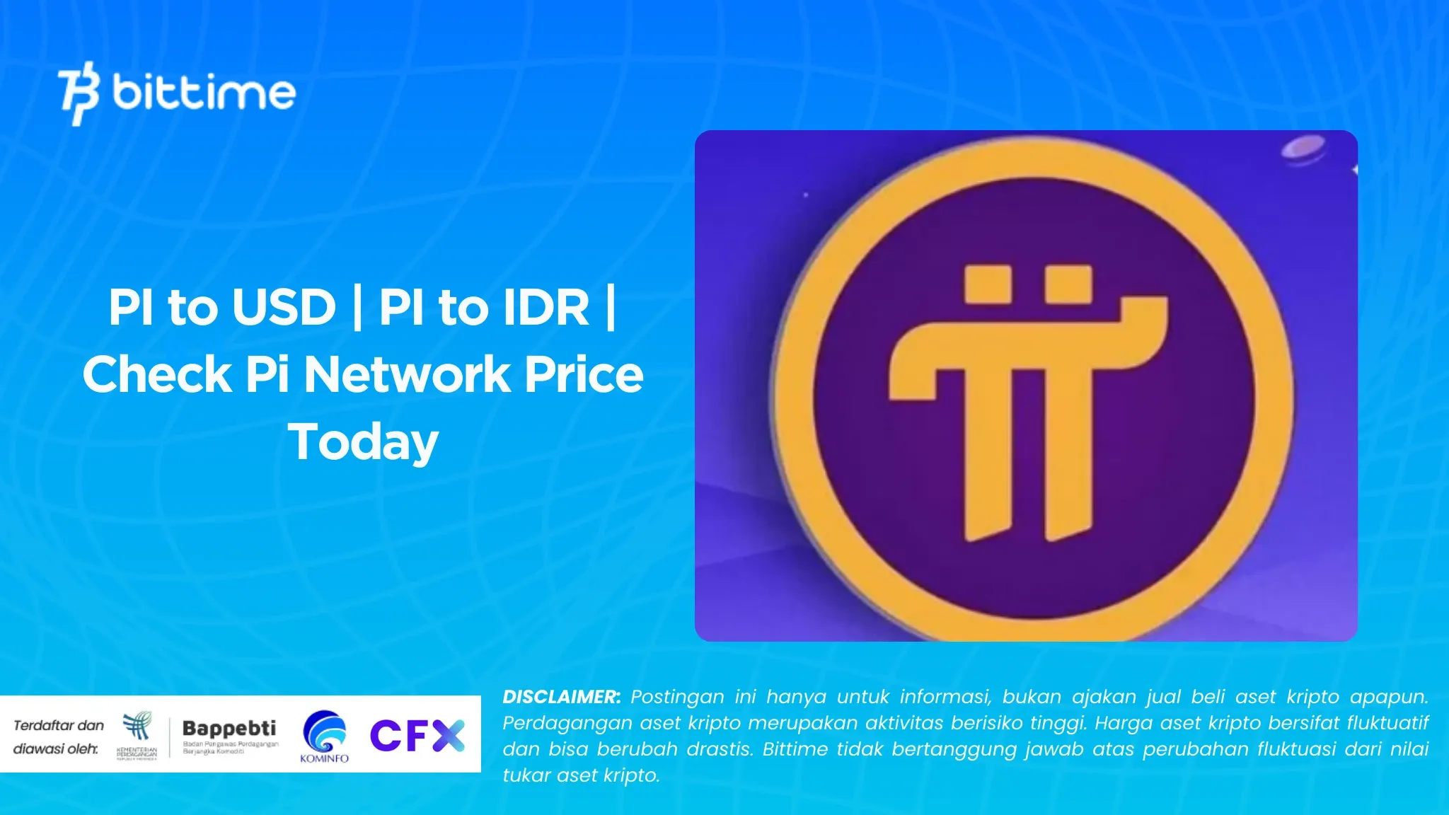 PI To USD PI To IDR Check Pi Network Price Today PI To USD PI To IDR Check Pi Network Price Today