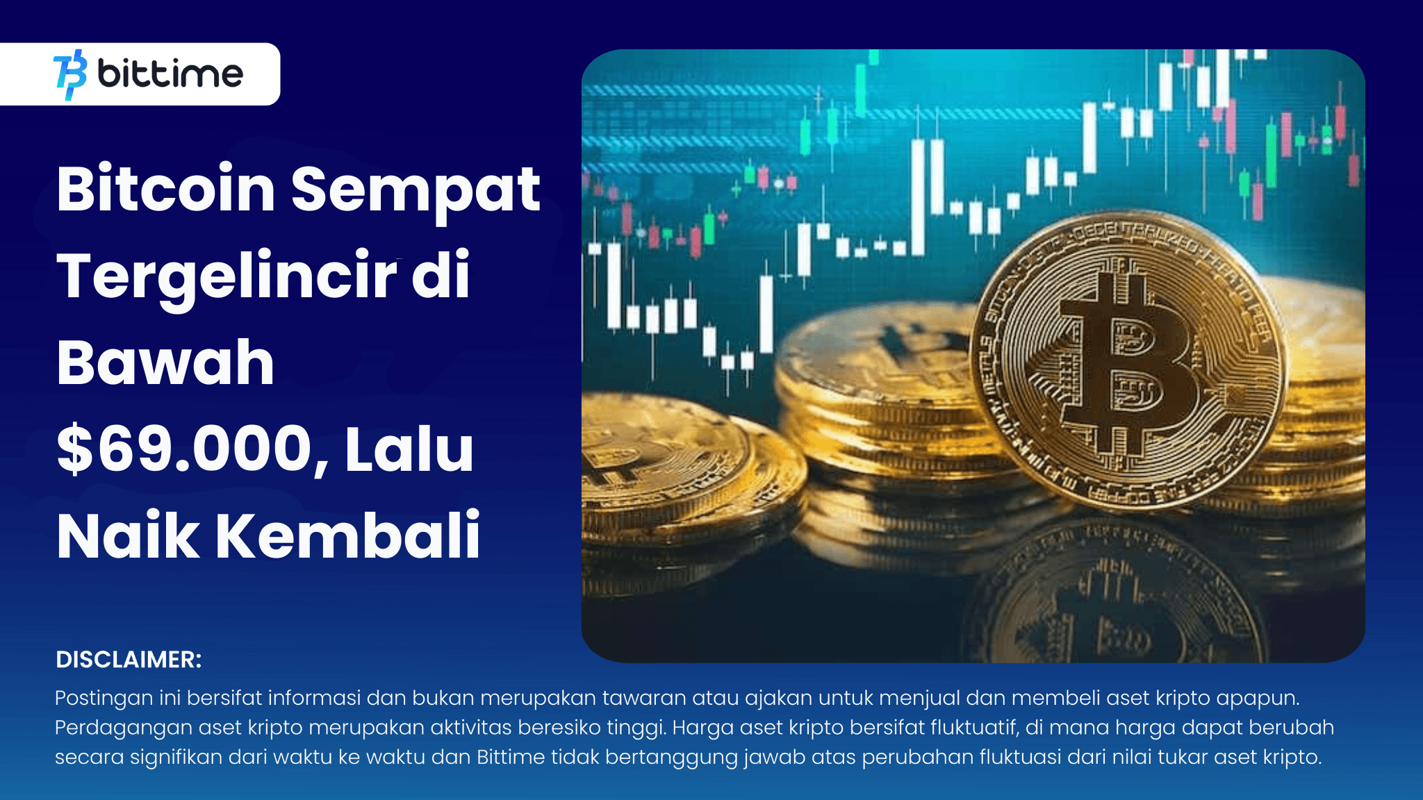 Bitcoin Sempat Tergelincir di Bawah $69.000, Lalu Naik Kembali