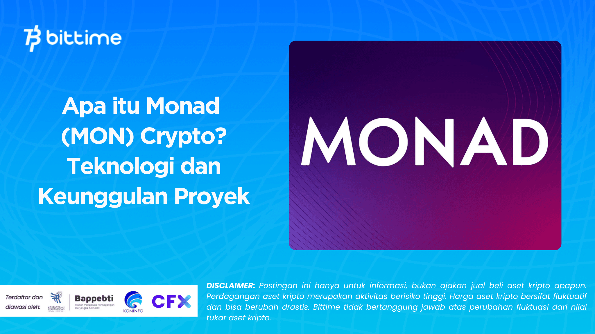 Apa itu Monad (MON) Crypto? Teknologi dan Keunggulan Proyek
