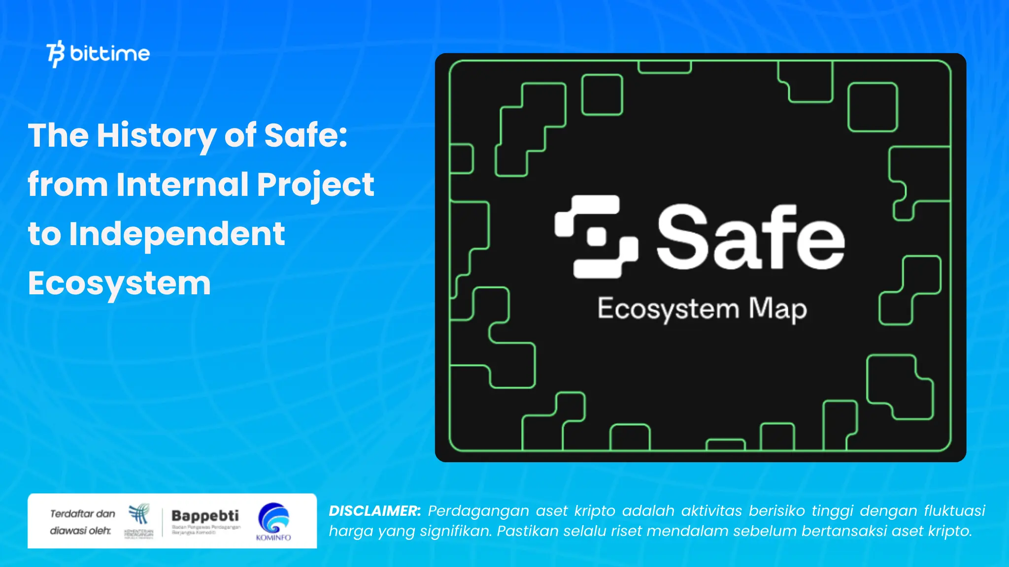 The History of Safe: from Internal Project to Independent Ecosystem